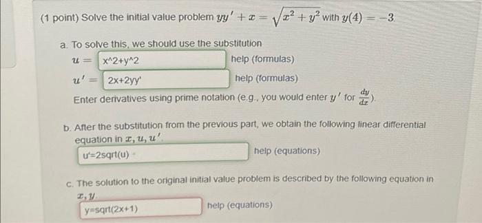 Solved point) Solve the initial value problem yy′+x=x2+y2 | Chegg.com