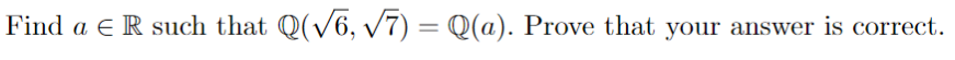 Solved Find ainR such that Q(62,72)=Q(a). Prove that your | Chegg.com Solved Find ainR such that Q(62,72)=Q(a). Prove that your | Chegg.com