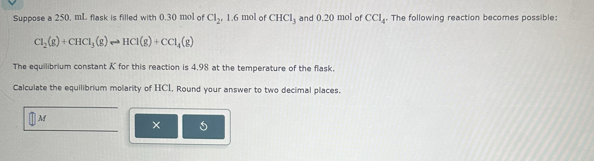 Solved Suppose a 250.mL ﻿flask is filled with | Chegg.com