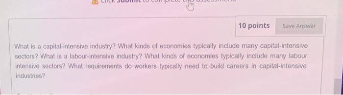 Solved What is a capital-intensive industry? What kinds of | Chegg.com