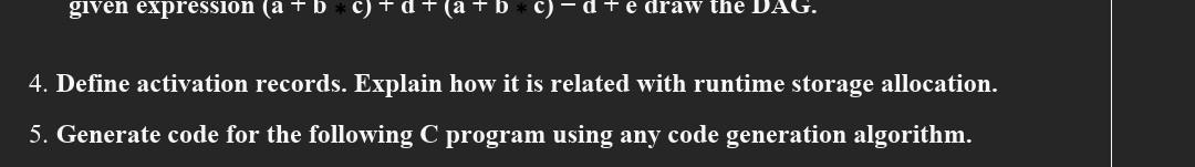Solved 4. Define activation records. Explain how it is | Chegg.com