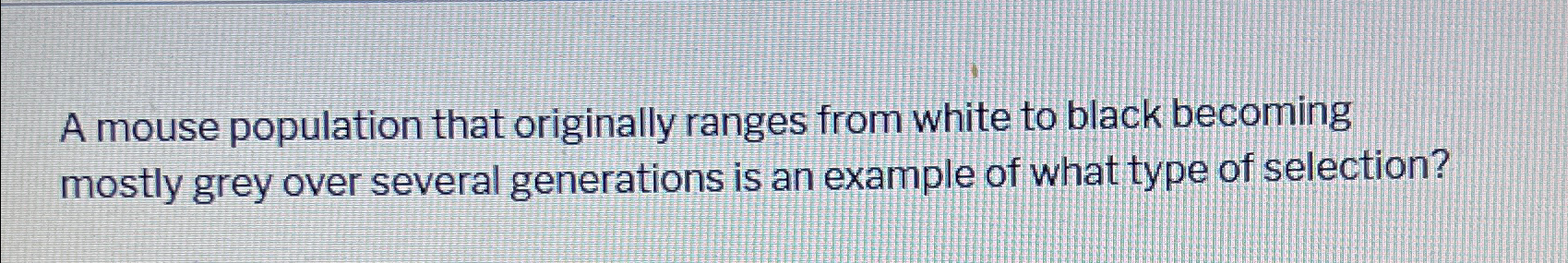 Solved A mouse population that originally ranges from white | Chegg.com