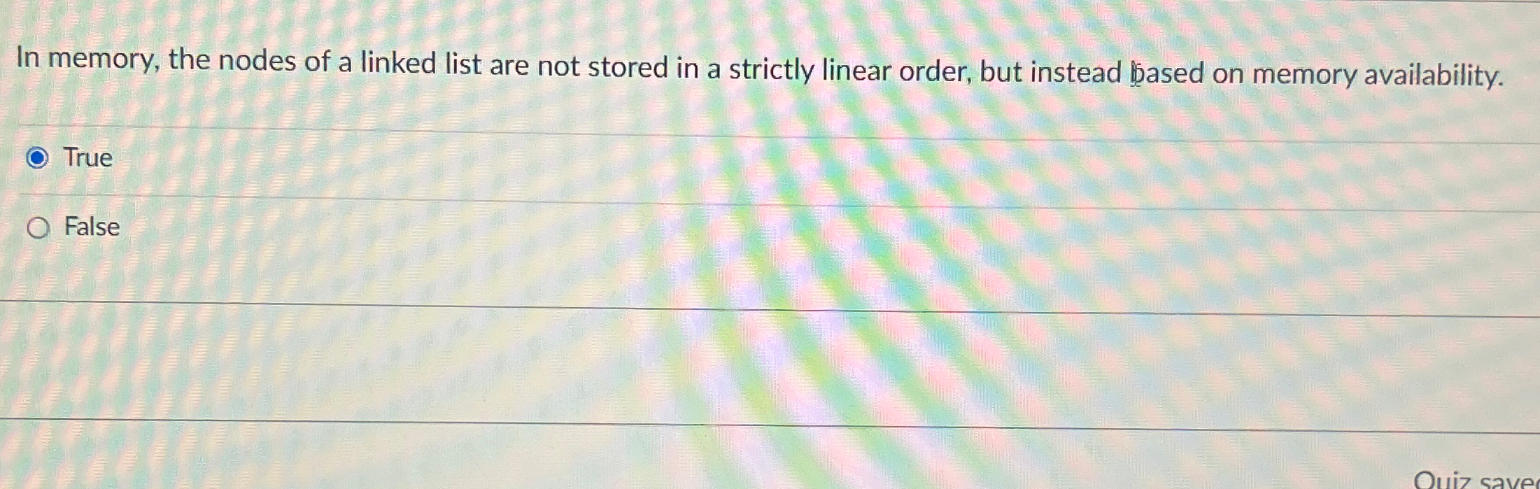 Solved In memory, the nodes of a linked list are not stored | Chegg.com