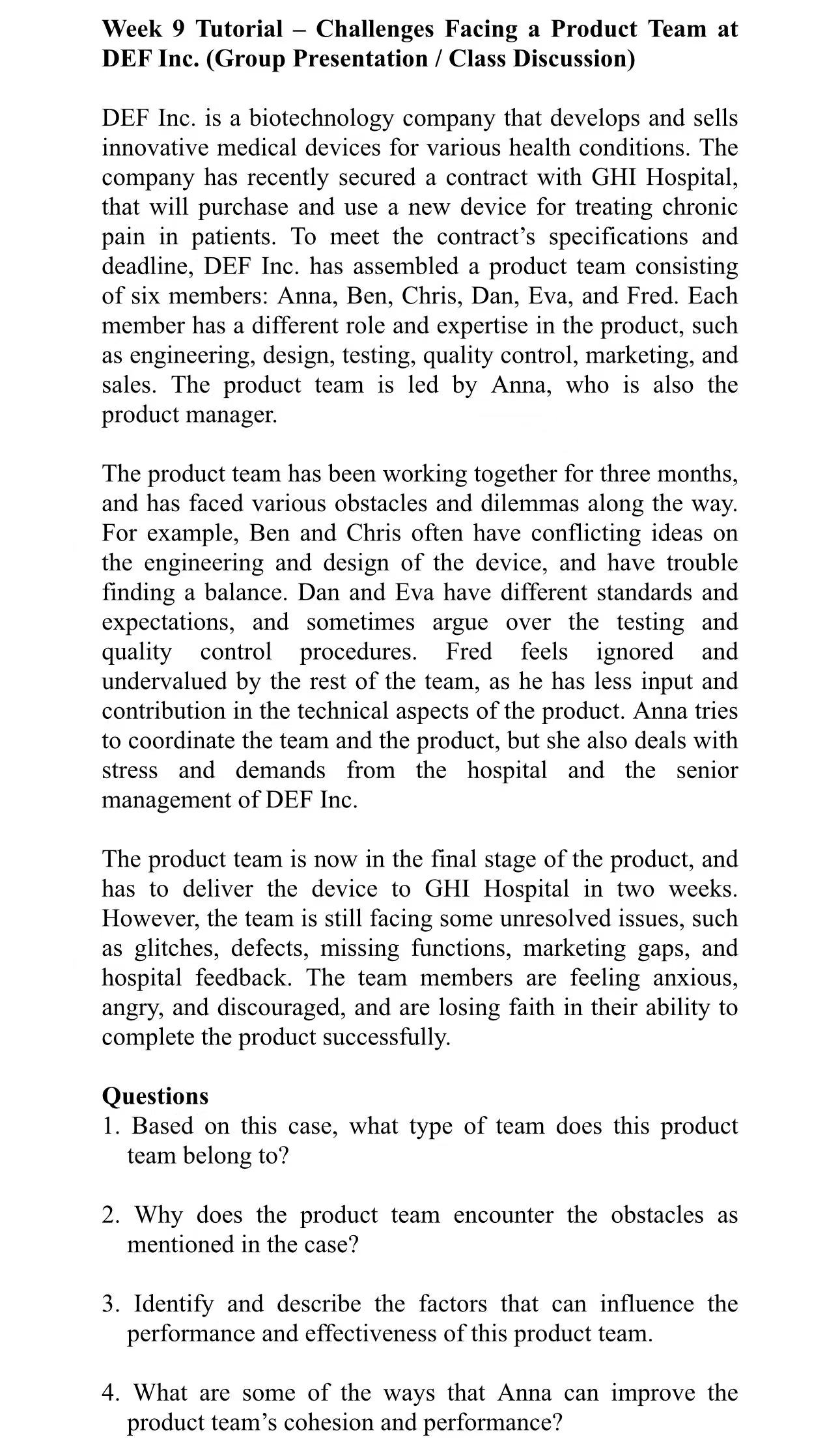 Solved Week 9 ﻿Tutorial - ﻿Challenges Facing a Product Team | Chegg.com