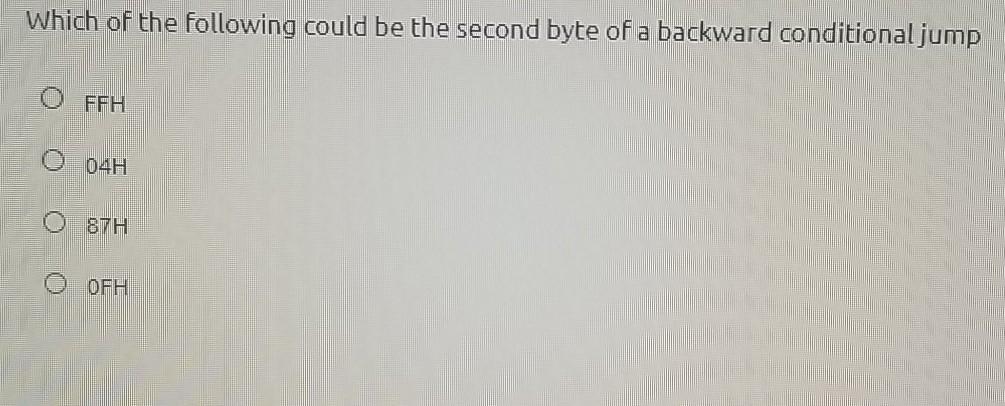 Solved Which of the following could be the second byte of a | Chegg.com