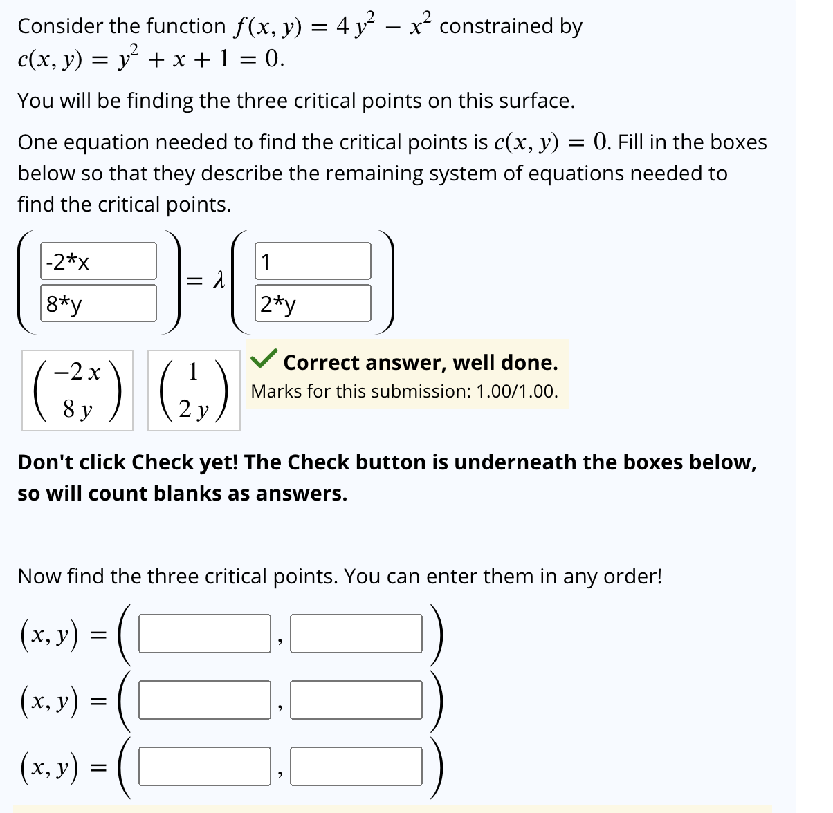 Solved Now find the three critical points. You can enter | Chegg.com