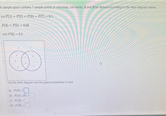 Solved A sample space contains 7 sample points or outcomes, | Chegg.com