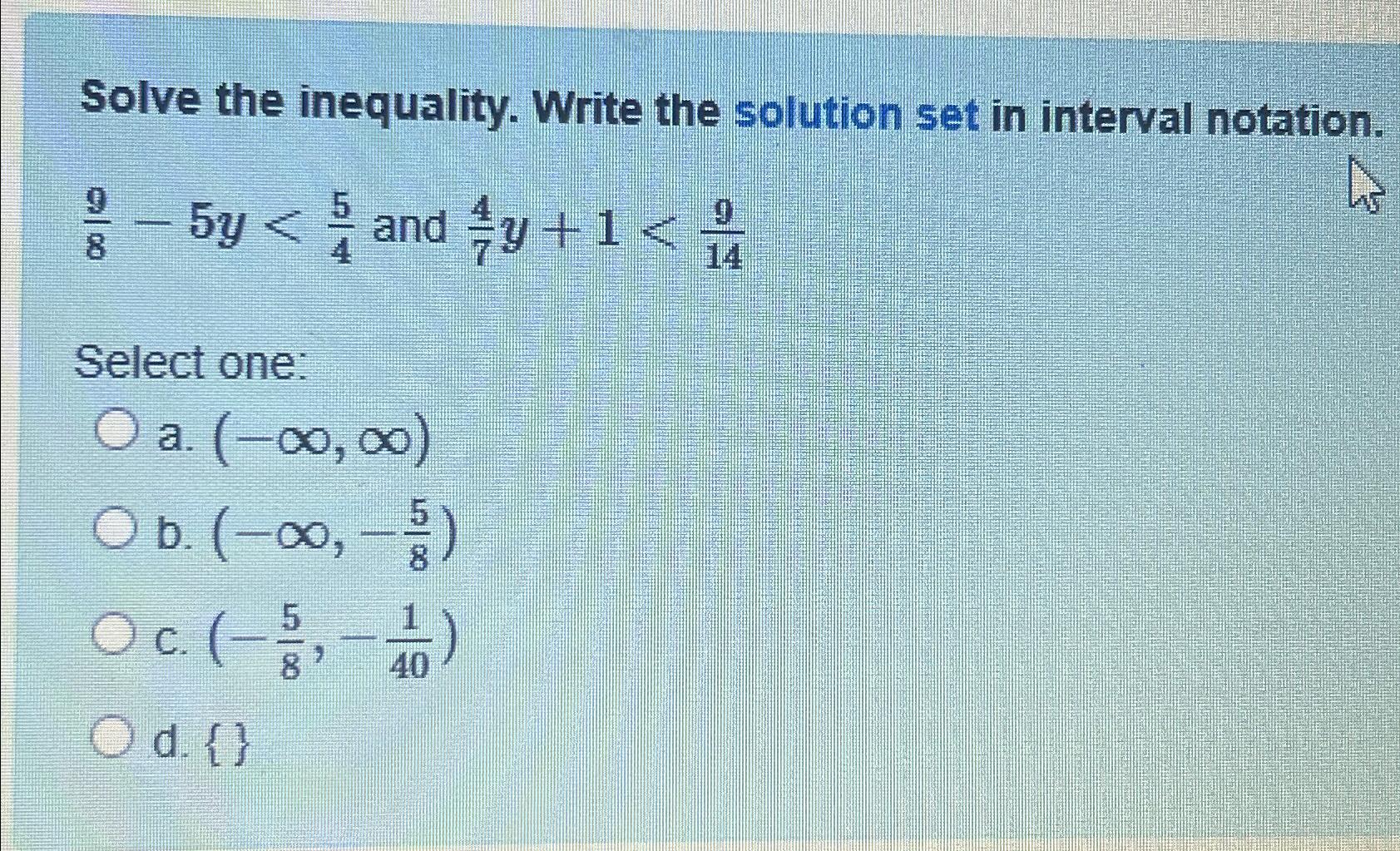 Solved Solve the inequality. Write the solution set in | Chegg.com