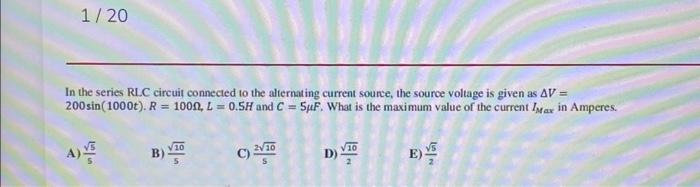 Solved In the series RLC circuit connected to the | Chegg.com