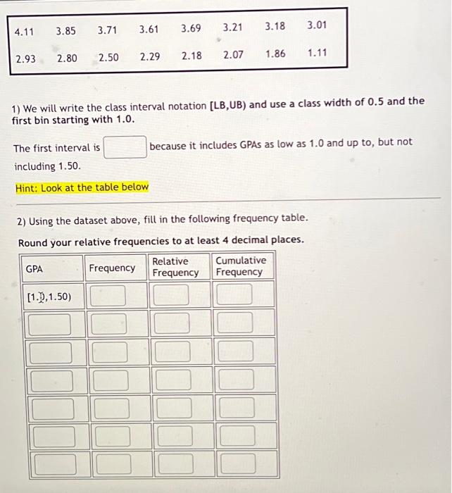 Solved 1) We will write the class interval notation [LB,UB) | Chegg.com