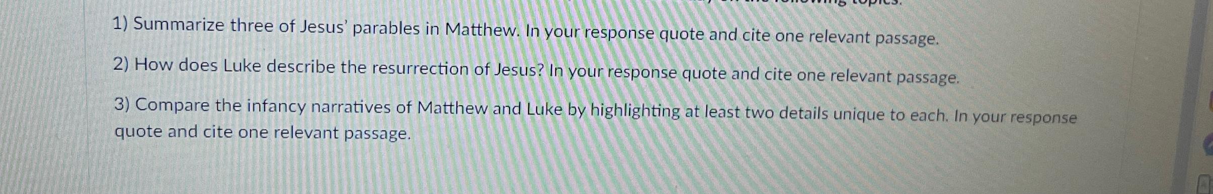 Solved Summarize three of Jesus' parables in Matthew. In | Chegg.com
