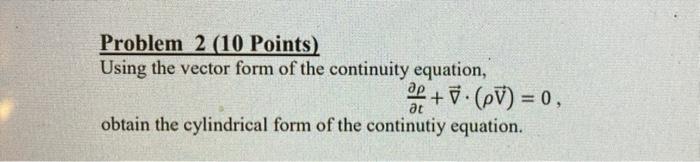 Solved Problem 2 (10 Points) Using the vector form of the | Chegg.com