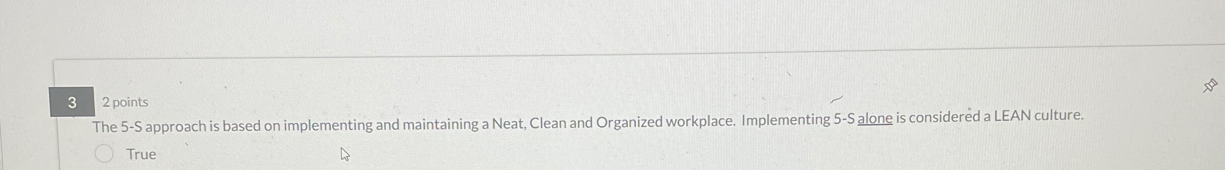 Solved 3 2 ﻿pointsThe 5-S approach is based on implementing | Chegg.com