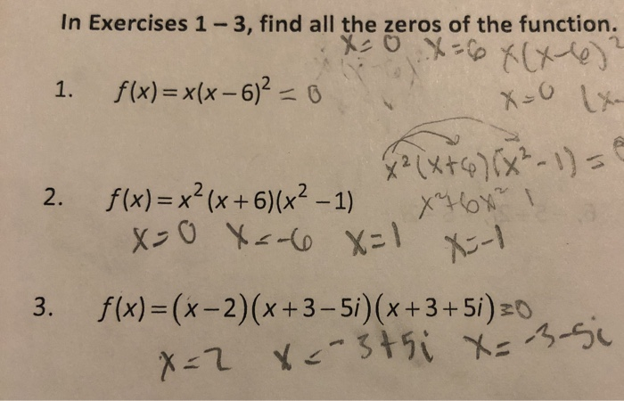 Solved In Exercises 1 - 3, find all the zeros of the | Chegg.com