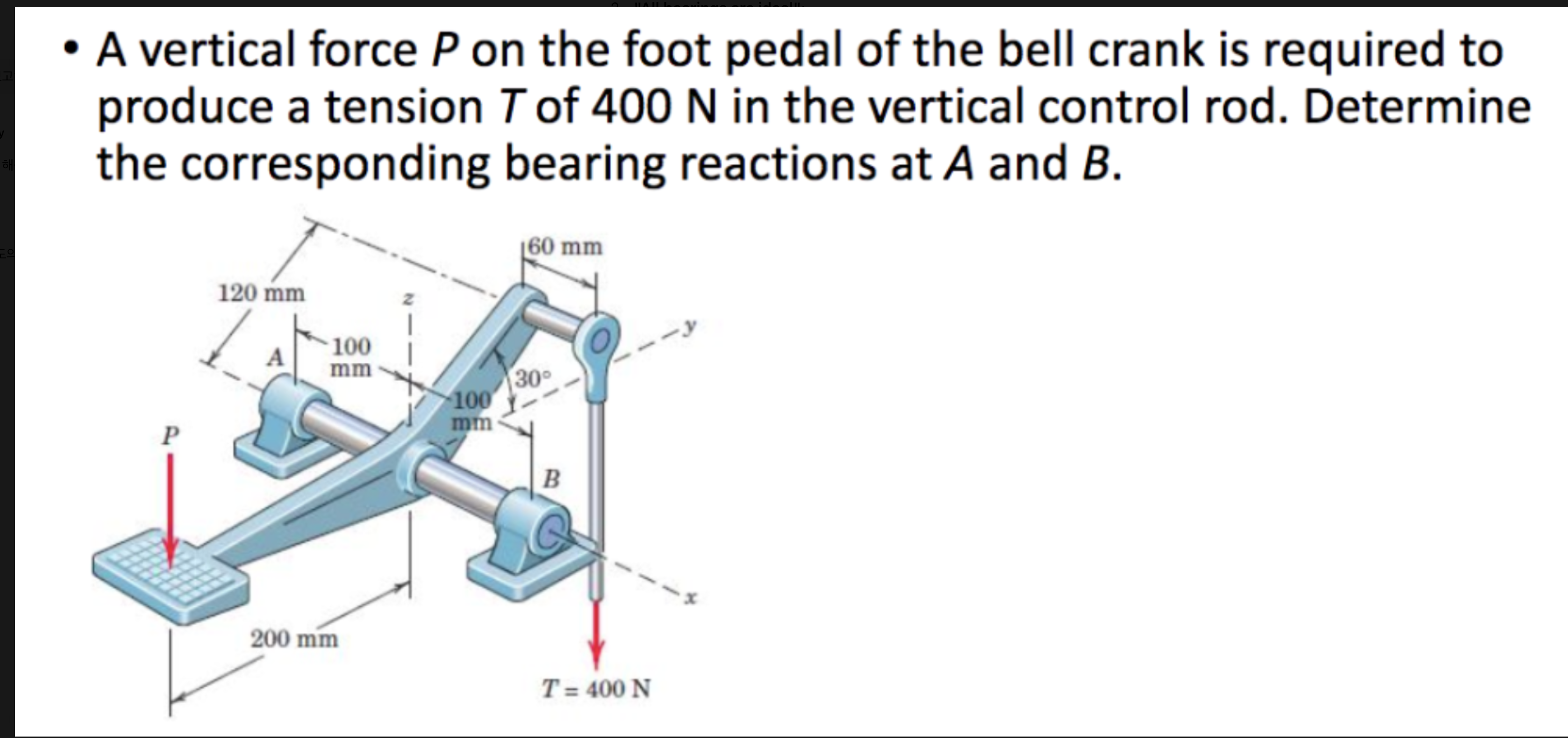 Solved A vertical force P on the foot pedal of the bell | Chegg.com