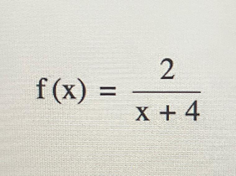 Solved f(x)=2x+4 | Chegg.com