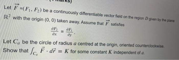 Solved Let F =(F1, F2) be a continuously differentiable | Chegg.com