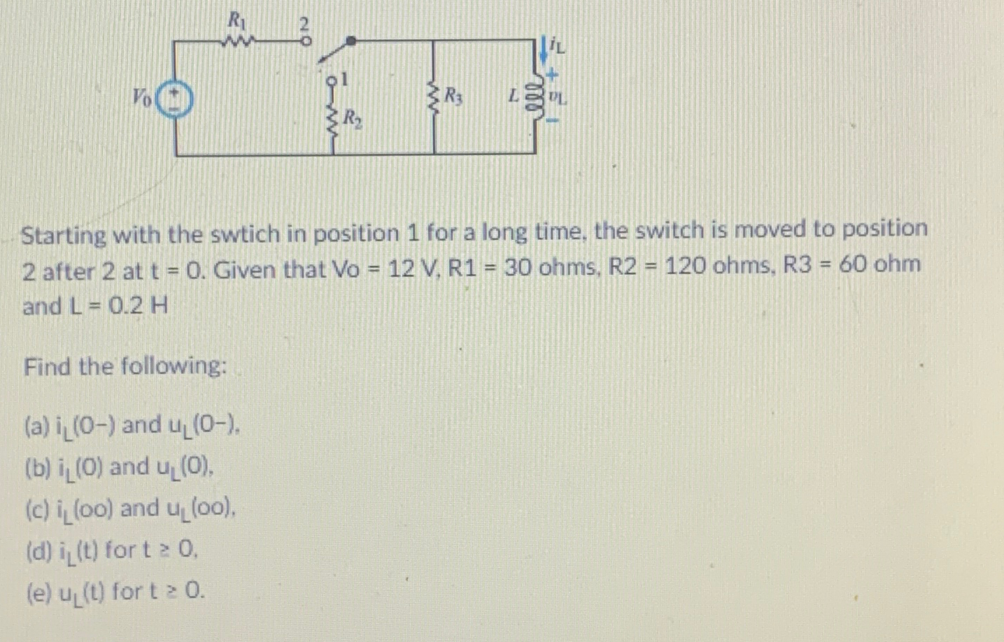 Solved Starting with the swtich in position 1 ﻿for a long | Chegg.com