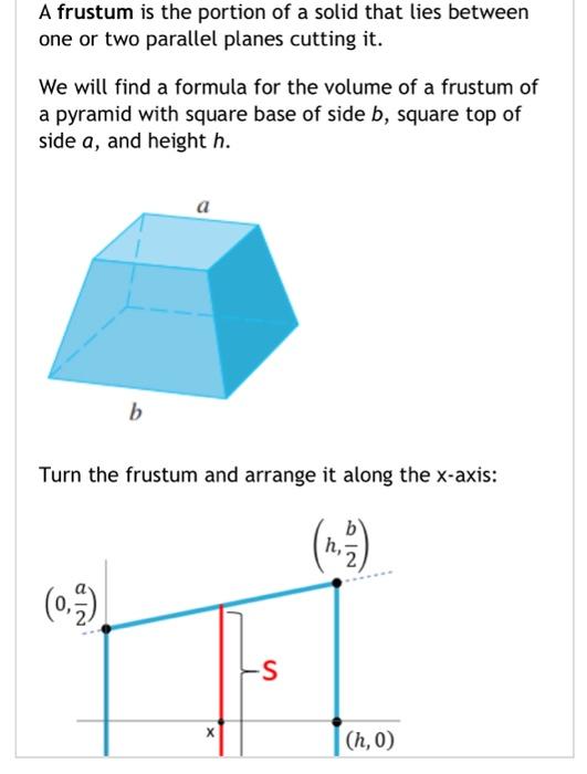 Solved A frustum is the portion of a solid that lies between | Chegg.com
