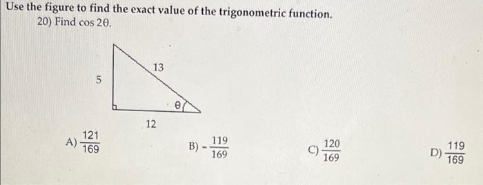 Solved Use the figure to find the exact value of the | Chegg.com