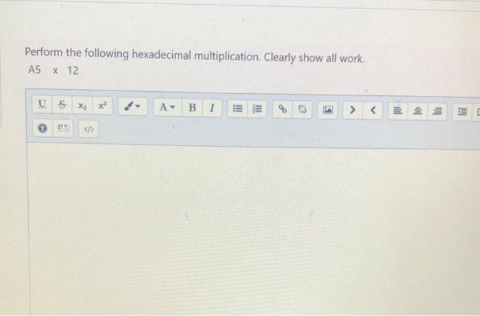 Solved Perform the following hexadecimal multiplication. | Chegg.com