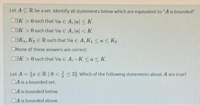 Solved Let A⊆R be a set. Identify all statements below which | Chegg.com