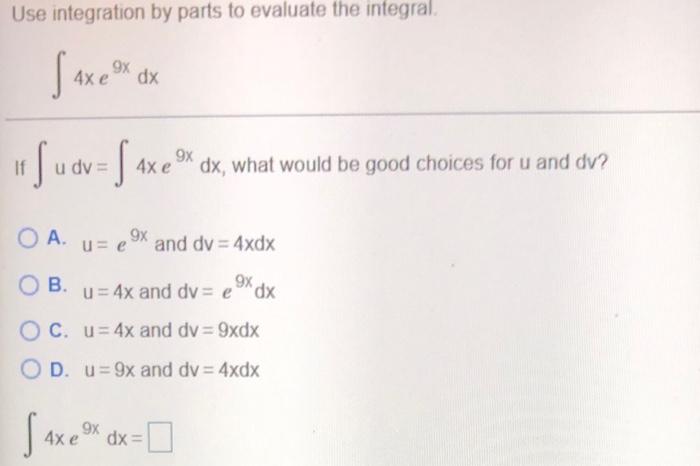 Solved Use integration by parts to evaluate the integral 9x | Chegg.com