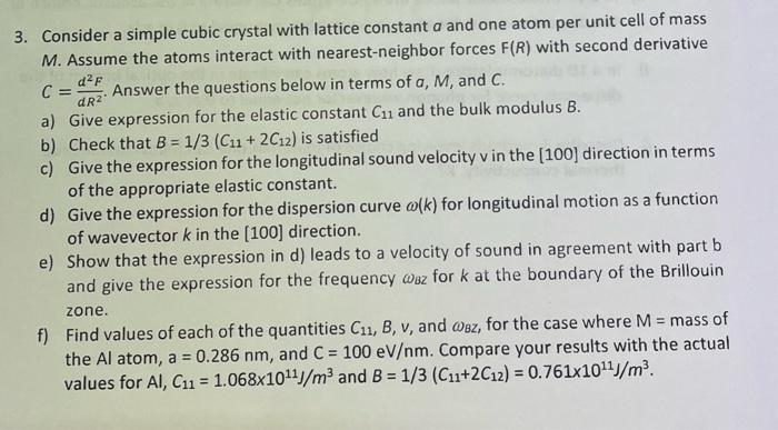 Solved 3. Consider a simple cubic crystal with lattice | Chegg.com