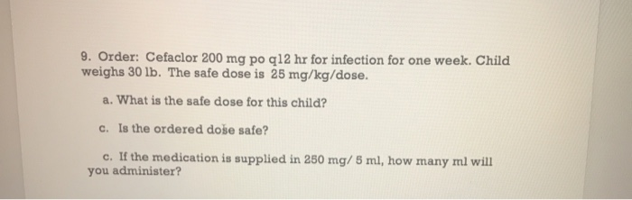 Solved 2. Primaxin 500mg IV daily in two divided doses every | Chegg.com