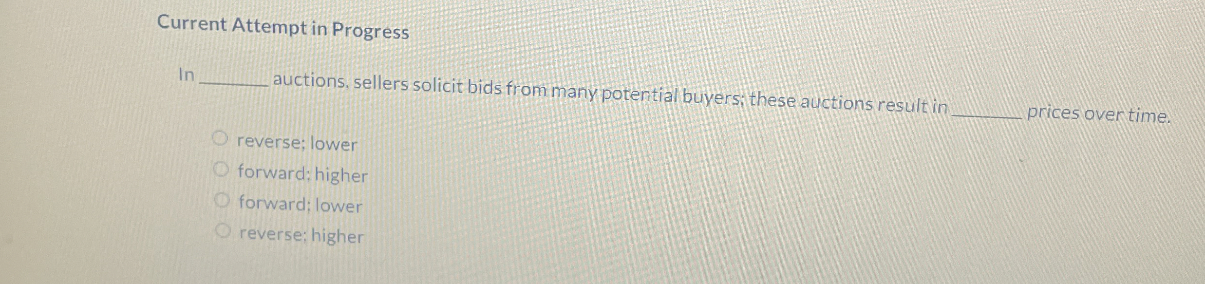 Solved Current Attempt in ProgressIn ﻿auctions, sellers | Chegg.com