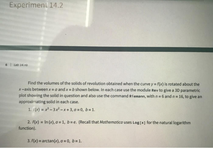 Solved Find the volumes of the solids of revolution obtained | Chegg.com