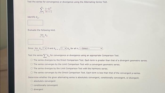 Solved Test the series for convergence or divergence using | Chegg.com