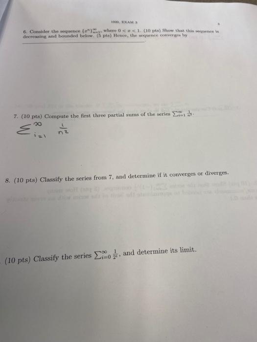 Solved 6. Consider the sequence {xn}=0, where 0 | Chegg.com