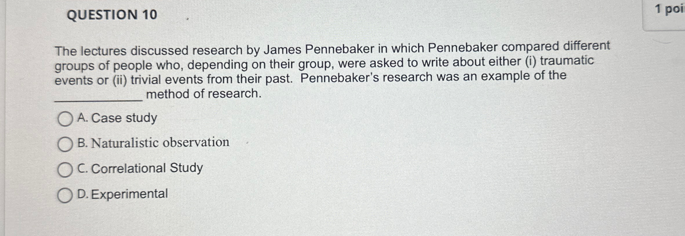Solved QUESTION 10The lectures discussed research by James | Chegg.com