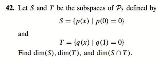 Solved 42. ﻿Let S ﻿and T ﻿be the subspaces of P3 ﻿defined | Chegg.com