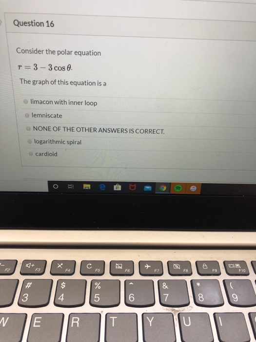 Solved Question 16 Consider the polar equation s=3 - 3 cose. | Chegg.com