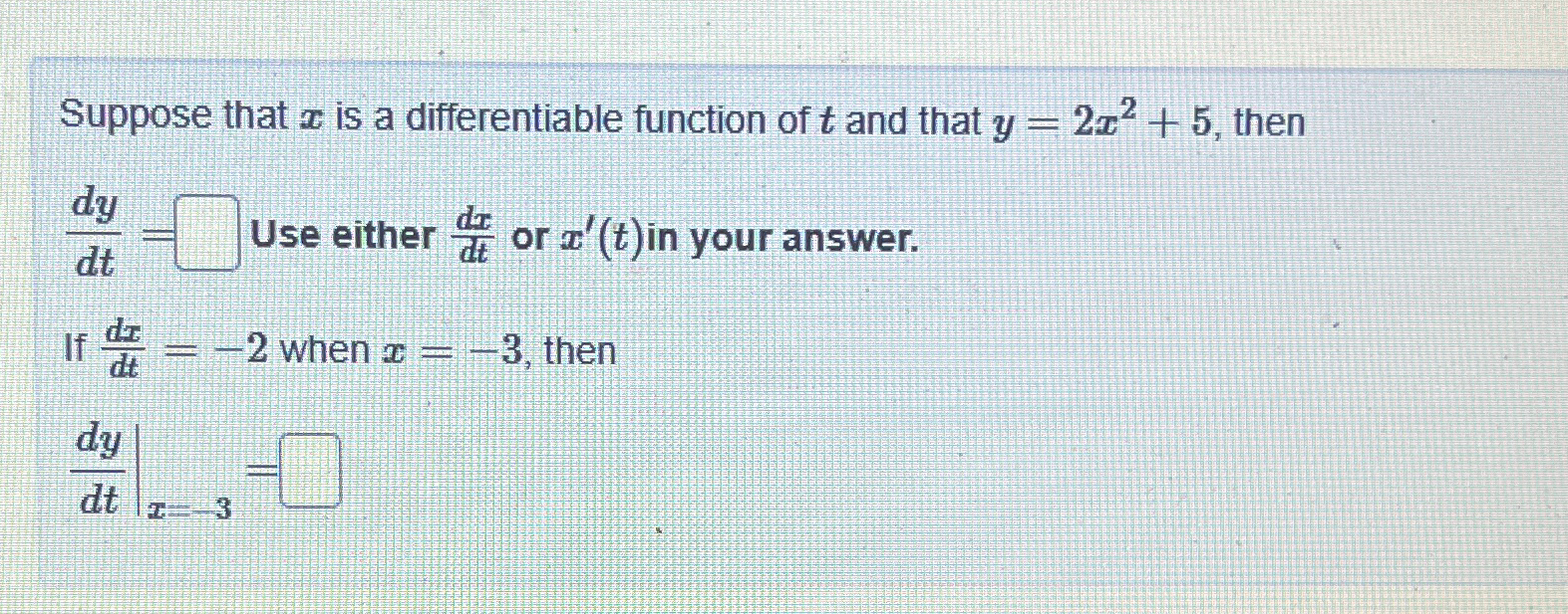 Solved Suppose that x ﻿is a differentiable function of t | Chegg.com