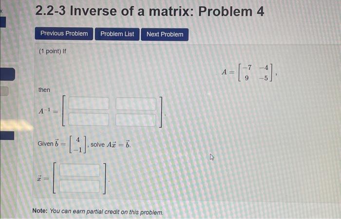 Solved 2.2-3 Inverse of a matrix: Problem 4 (1 point) if | Chegg.com