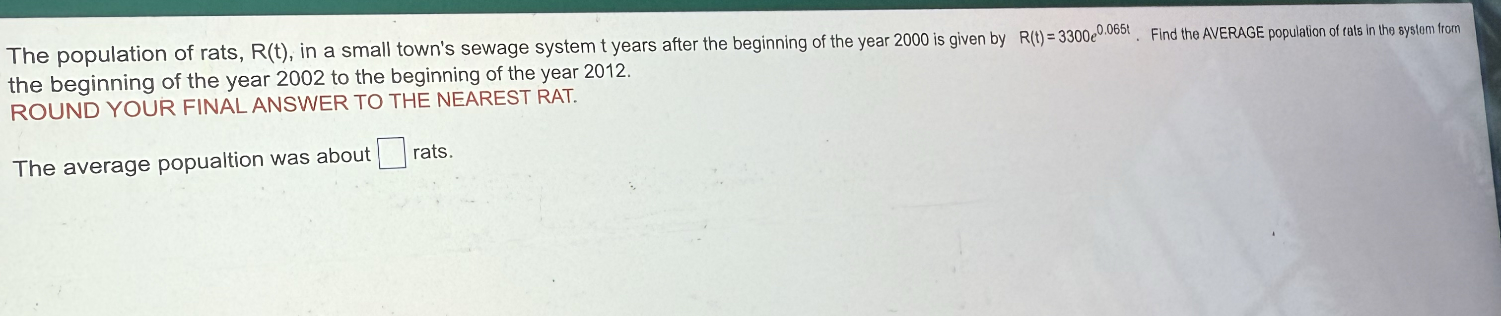 Solved The population of rats, R(t), ﻿in a small town's | Chegg.com