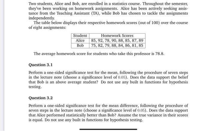 Solved Two students, Alice and Bob, are enrolled in a | Chegg.com