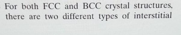 Solved For both FCC and BCC crystal structures, there are | Chegg.com
