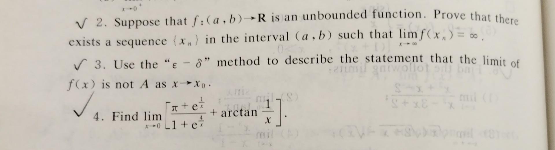 Solved 2. Suppose that f:(a,b)→R is an unbounded function. | Chegg.com