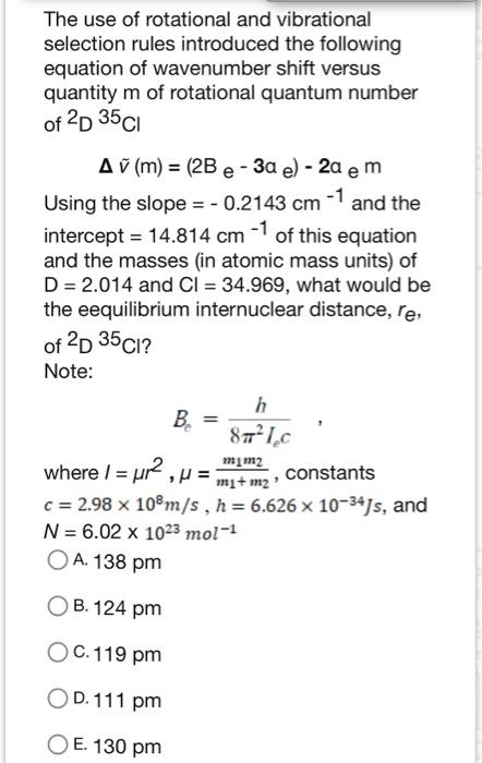 Solved The use of rotational and vibrational selection rules | Chegg.com