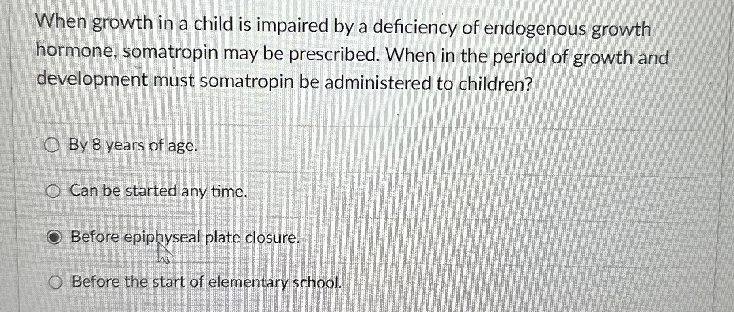 Solved When growth in a child is impaired by a deficiency of | Chegg.com