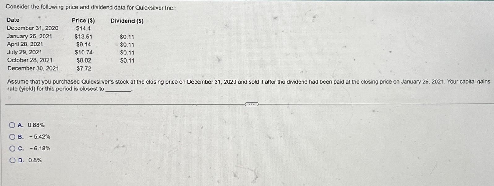 Solved Consider the following price and dividend data for | Chegg.com Solved Consider the following price and dividend data for | Chegg.com