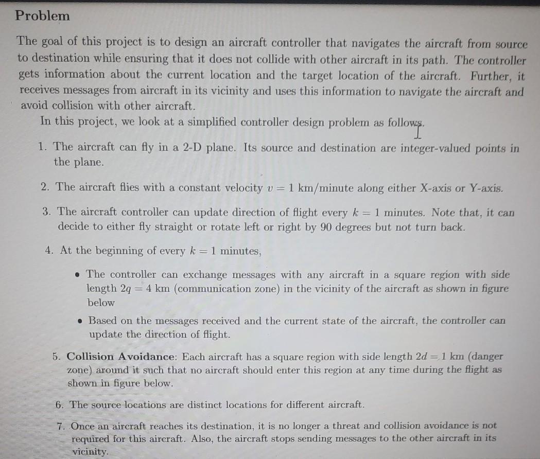 Problem The goal of this project is to design an | Chegg.com