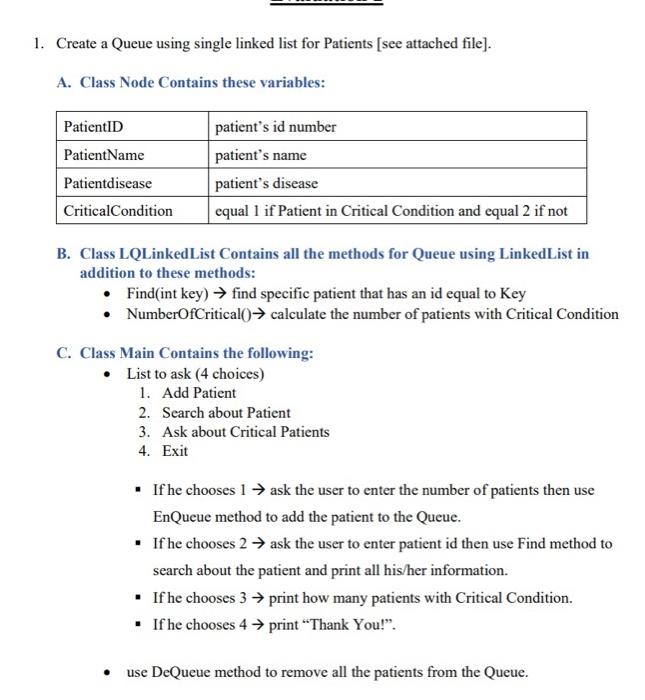 Solved 1. Create a Queue using single linked list for | Chegg.com