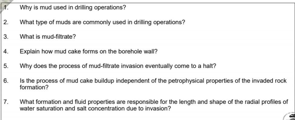 Solved 1. Explain why the process of mud-filtrate invasion | Chegg.com