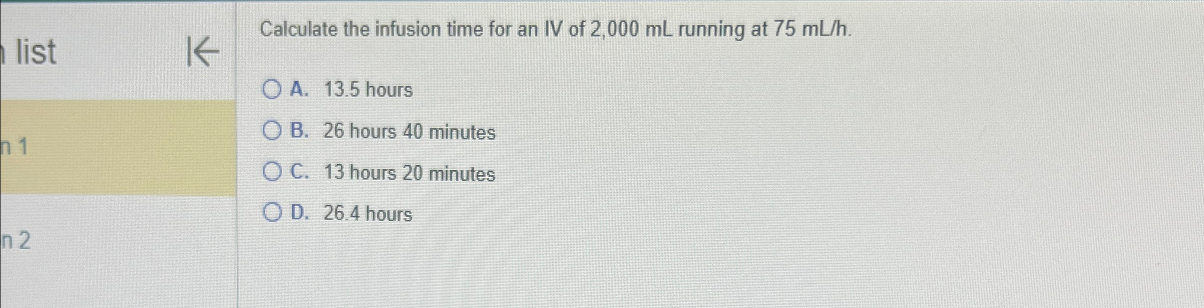 Solved Calculate the infusion time for an IV of 2,000mL | Chegg.com