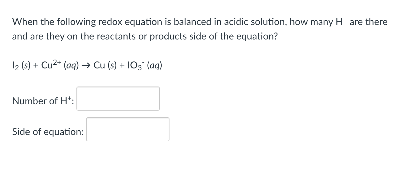 Solved When the following redox equation is balanced in | Chegg.com